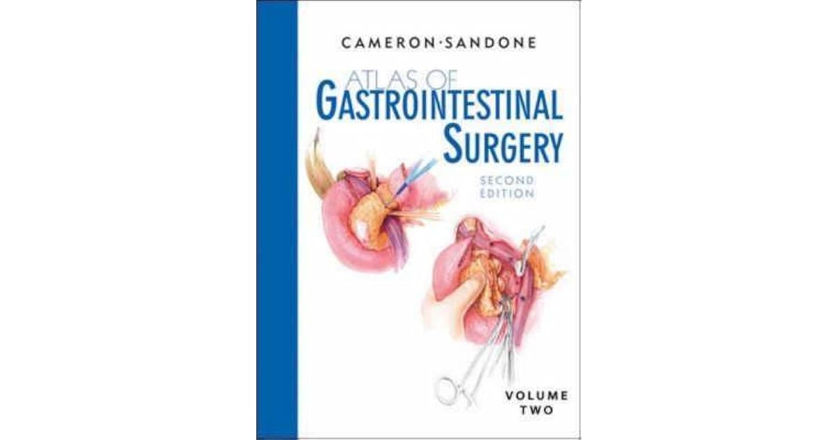Atlas of Gastrointestinal Surgery, Volume 2 by John L. Cameron