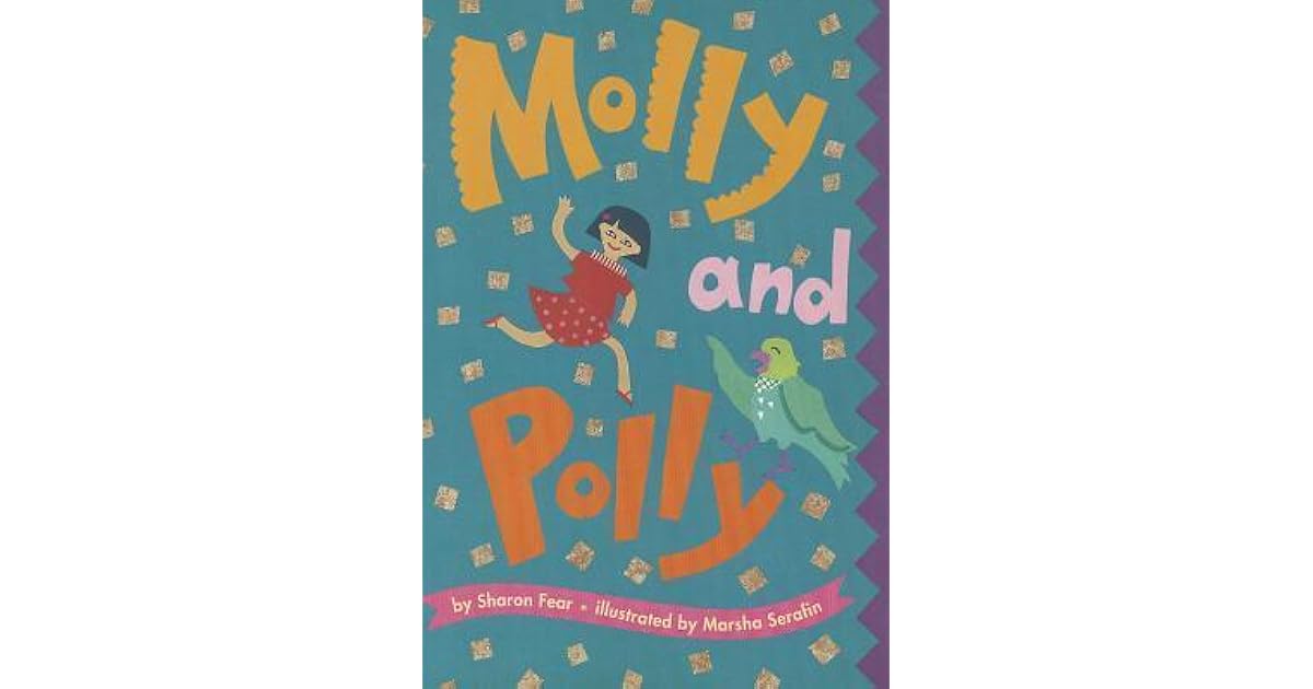 Molly and Polly by Sharon Fear
