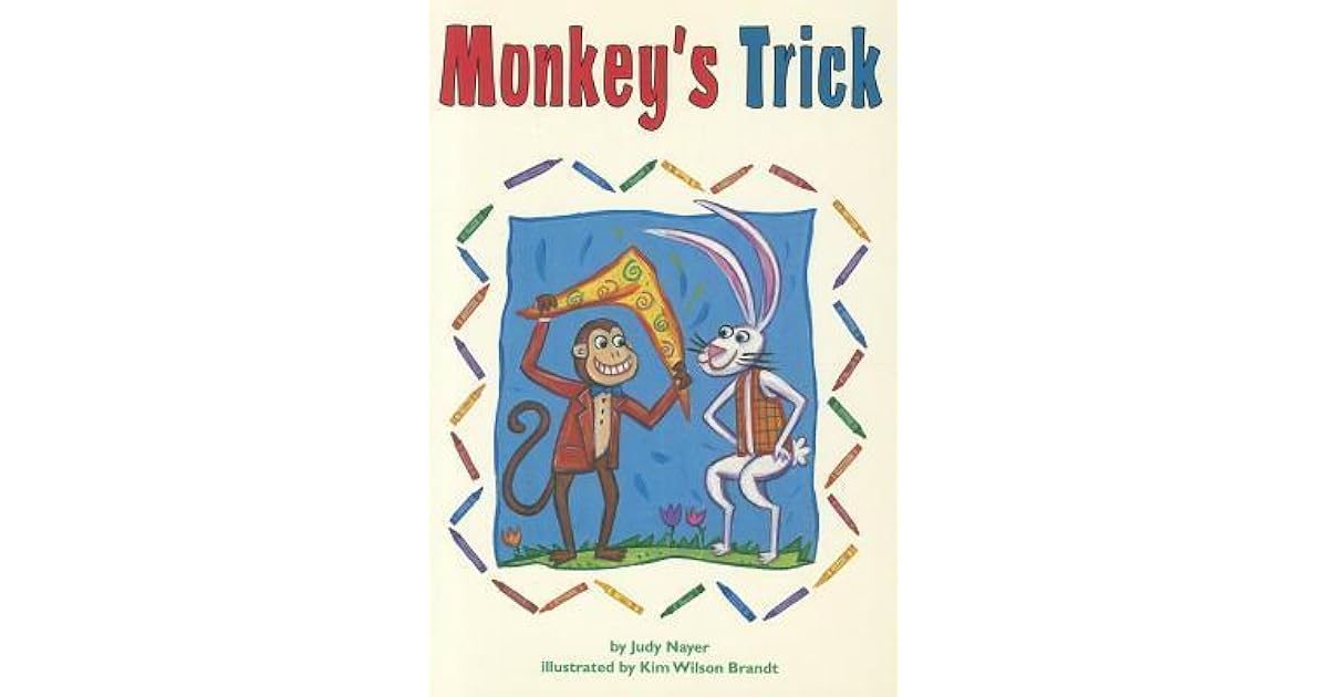 Monkey's Trick by Judy Nayer