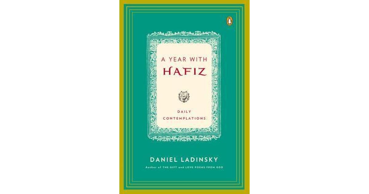 A Year with Hafiz: Daily Contemplations by Hafez