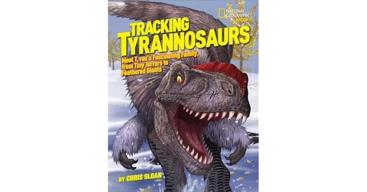 Tracking Tyrannosaurs: Meet T. rex's fascinating family, from tiny ...
