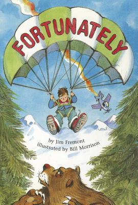 Fortunately by Jim Fremont