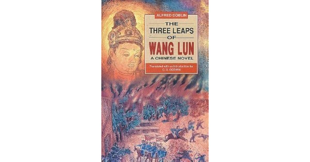 The Three Leaps of Wang Lun by Alfred Döblin