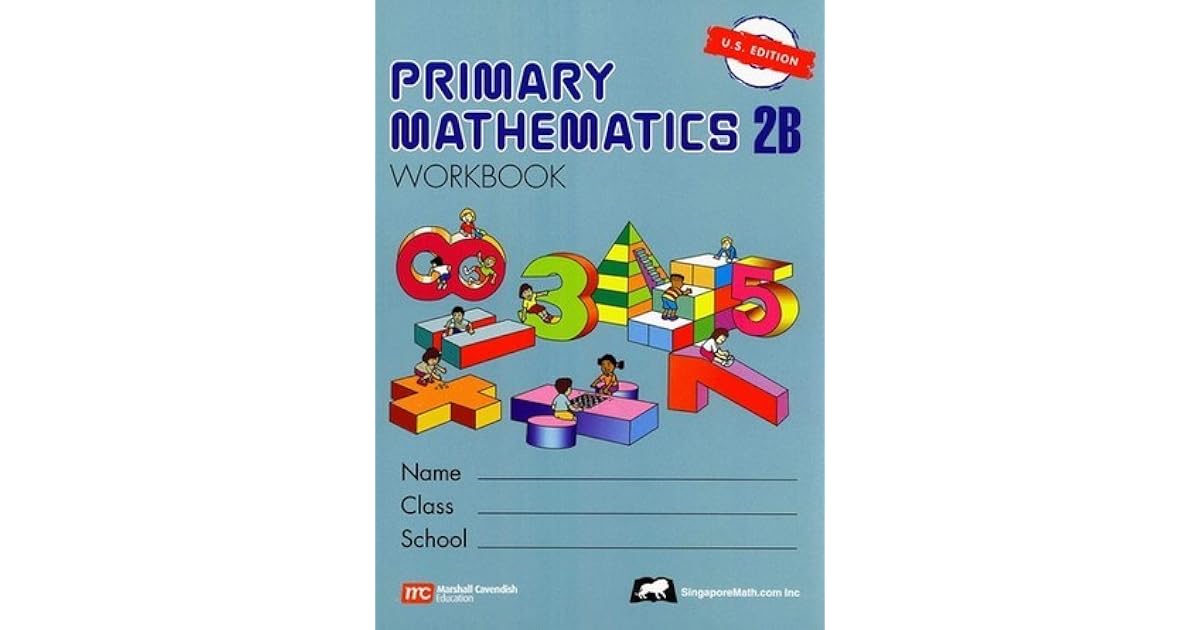 Primary Mathematics 2B Workbook by Kho Tek Hong