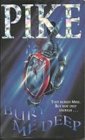 Bury Me Deep by Christopher Pike