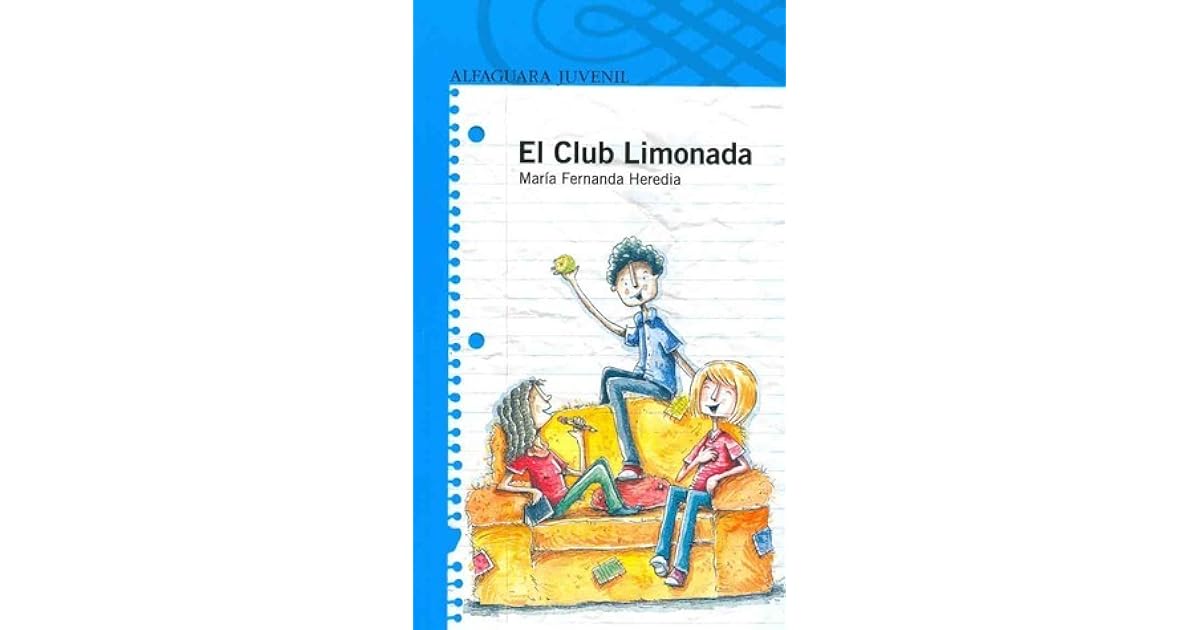 El Club Limonada by María Fernanda Heredia