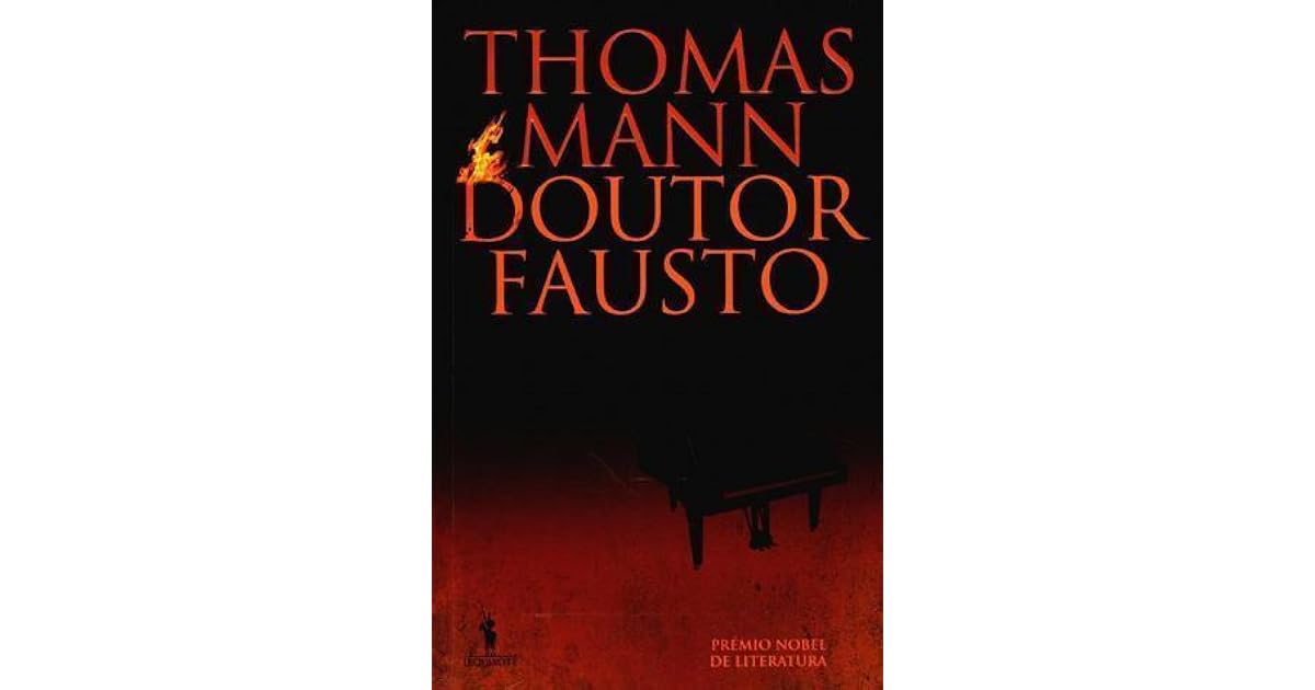 Doutor Fausto by Thomas Mann