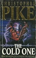The Cold One by Christopher Pike