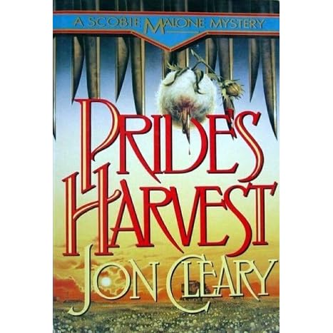 Pride's Harvest (Scobie Malone, #8) by Jon Cleary — Reviews, Discussion ...