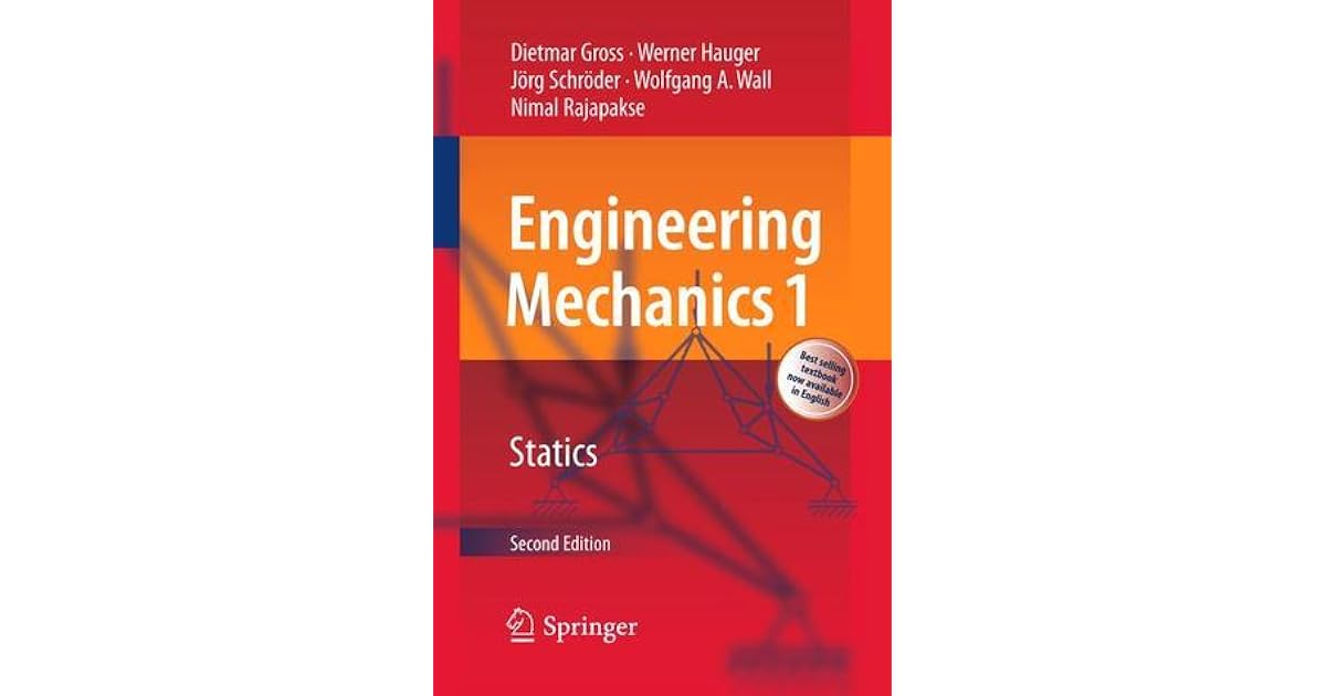 Engineering Mechanics 1: Statics by Dietmar Gross