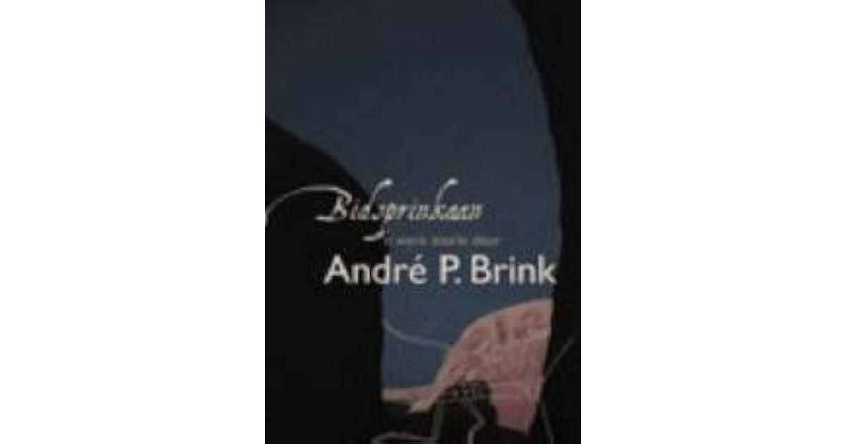 Bidsprinkaan by André P. Brink