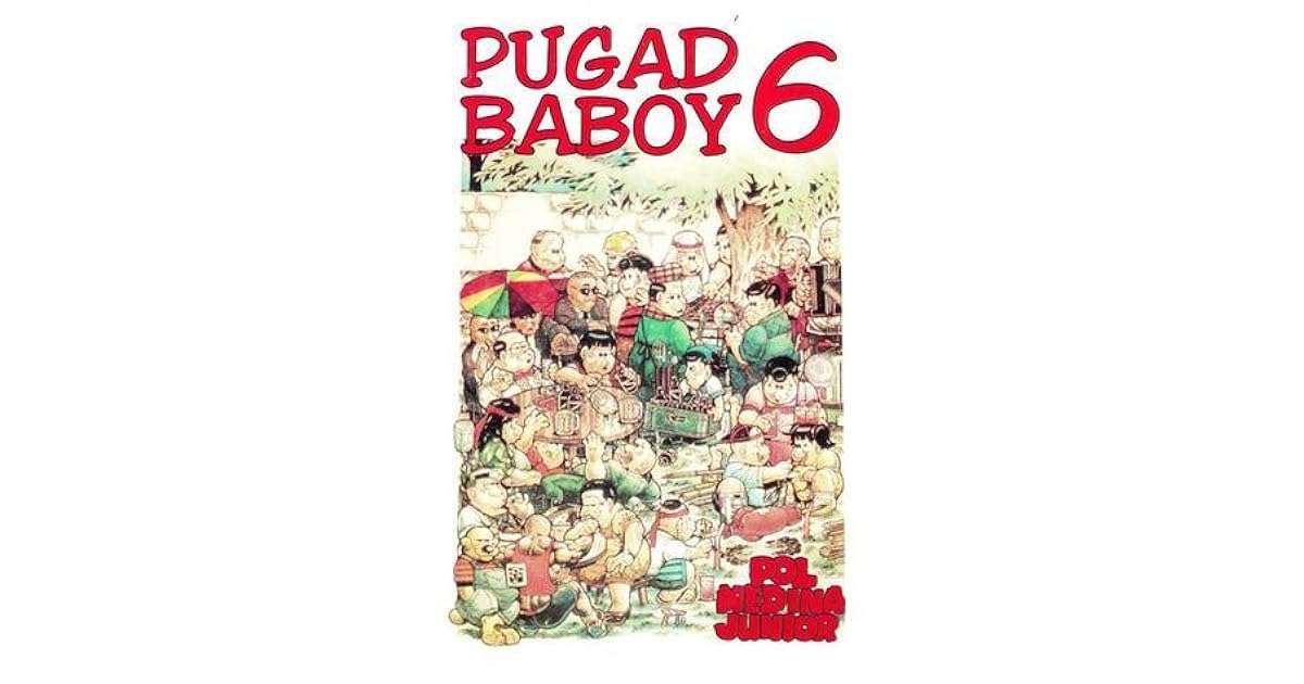 Pugad Baboy 6 by Pol Medina Jr.