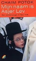 My Name Is Asher Lev by Chaim Potok