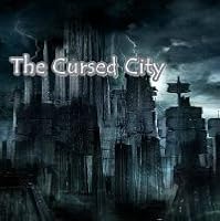 The Cursed City by Xunaira J.
