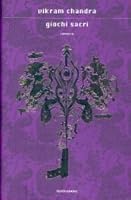 Sacred Games by Vikram Chandra