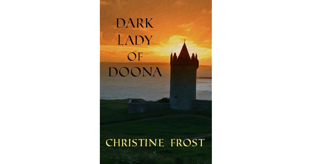 Dark Lady of Doona by Christine Frost