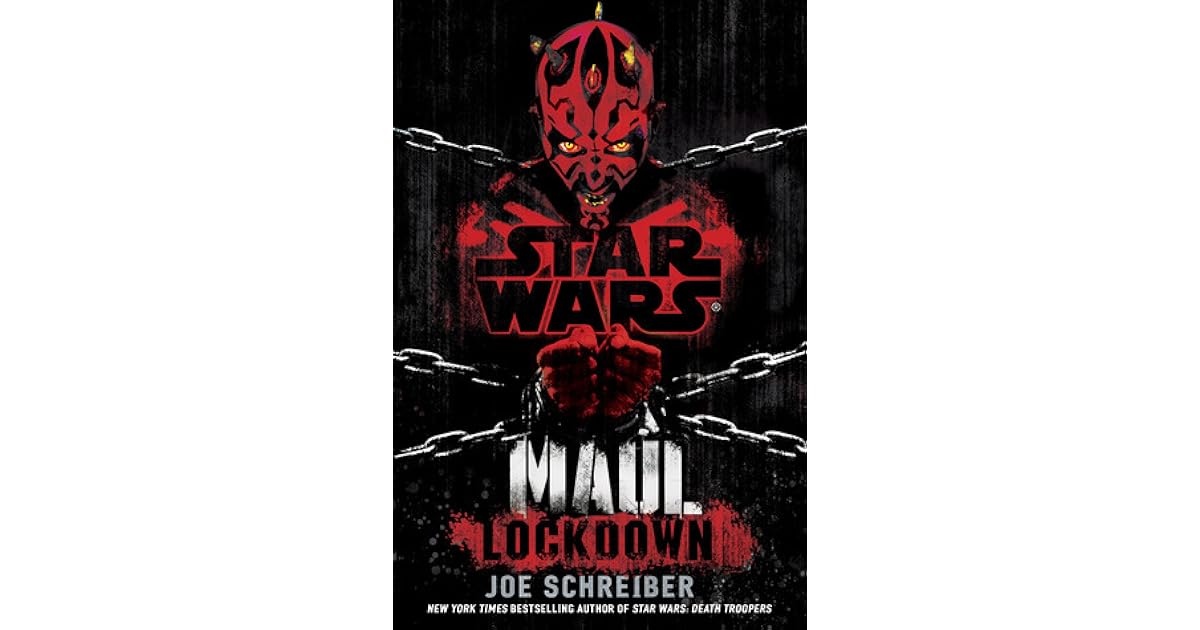 Maul: Lockdown by Joe Schreiber