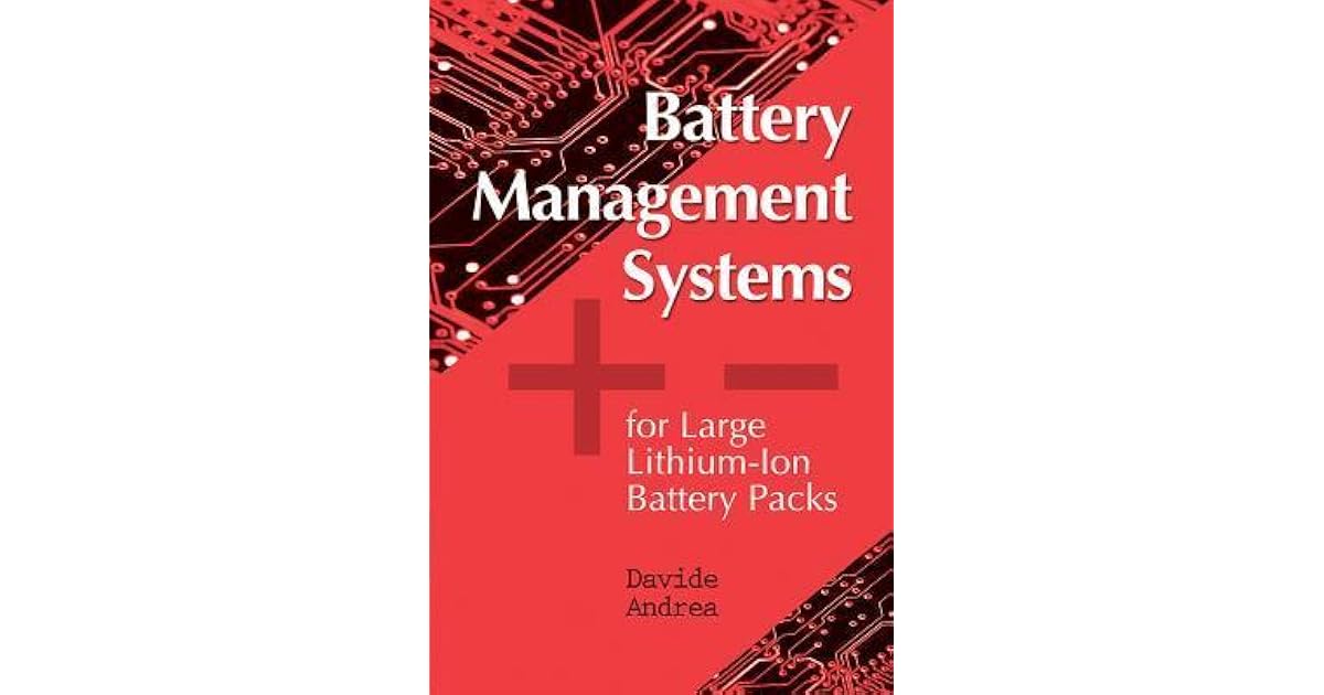 Battery Management Systems for Large Lithium Ion Battery Packs by ...