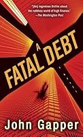 A Fatal Debt by John Gapper