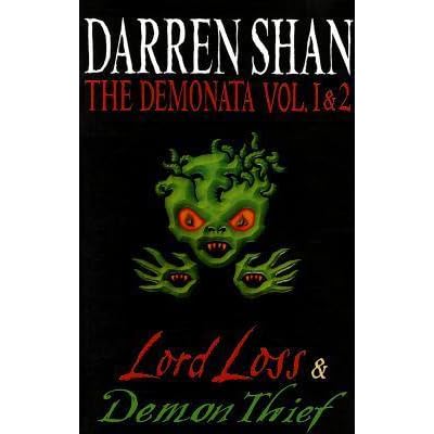 The Demonata Vol. 1 & 2: Lord Loss & Demon Thief by Darren Shan ...