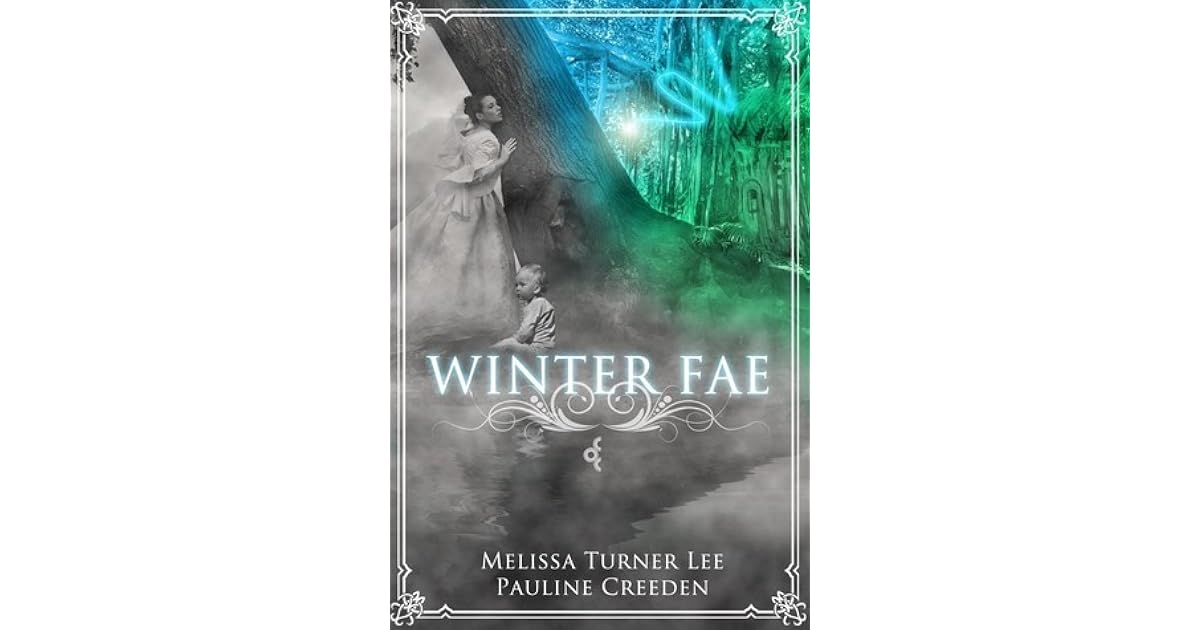 Winter Fae (Armored Hearts, #0.5) by Melissa Turner Lee