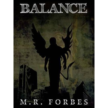 Balance (The Divine, #1) by M.R. Forbes — Reviews, Discussion ...