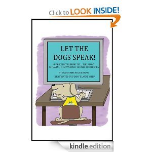 Let the Dogs Speak by Marianne McKiernan