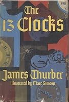 The 13 Clocks by James Thurber