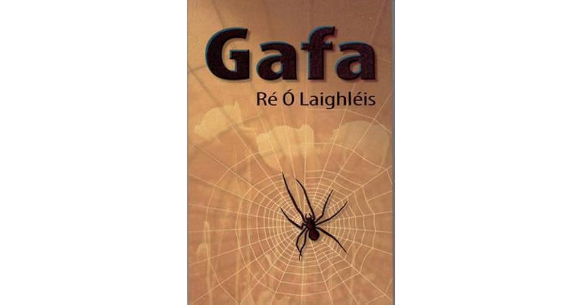 Gafa by Ré Ó Laighléis