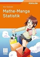 The Manga Guide to Statistics by Shin Takahashi