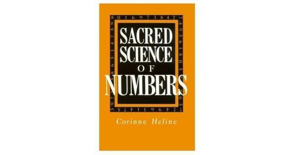 The Sacred Science of Numbers by Corinne Heline
