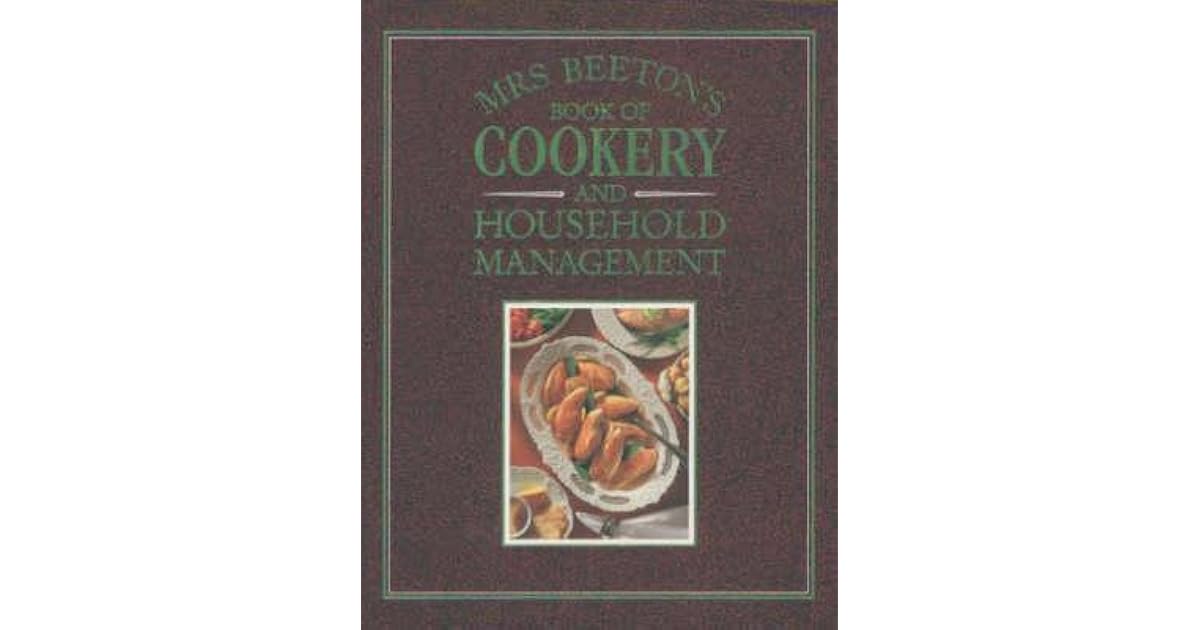 Mrs Beeton's Book of Cookery and Household Management by Isabella Beeton
