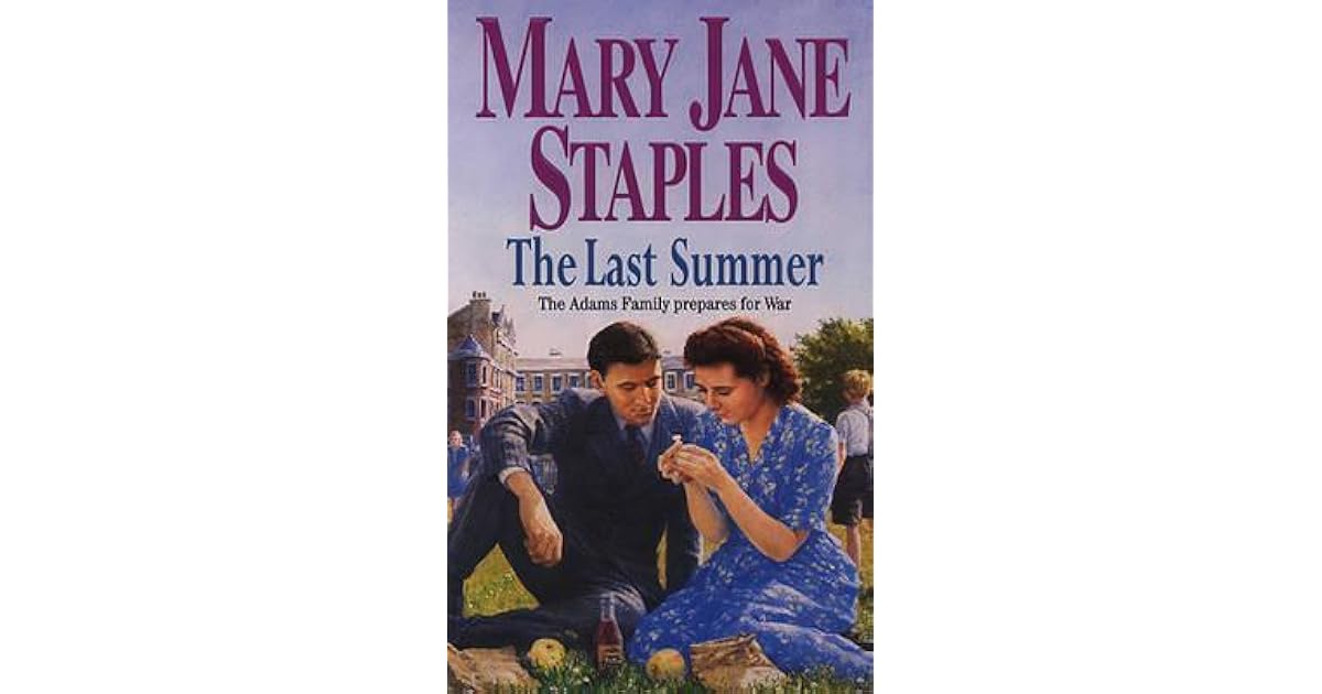 The Last Summer by Mary Jane Staples