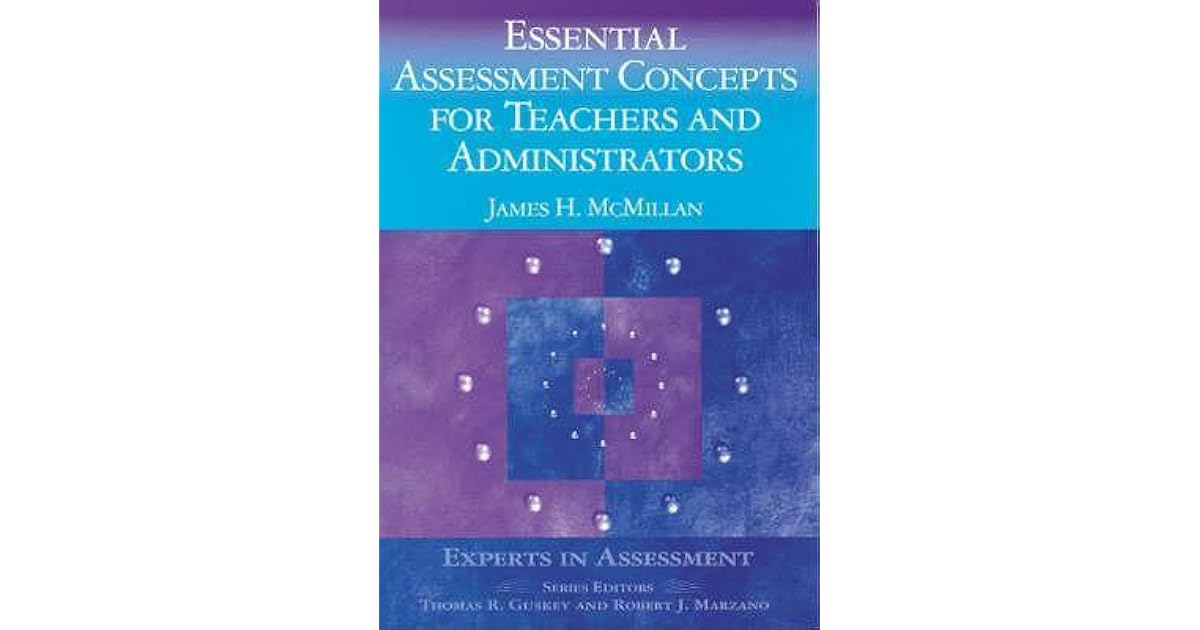 Essential Assessment Concepts for Teachers and Administrators by James ...
