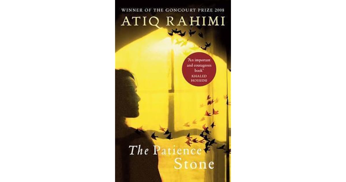 The Patience Stone by Atiq Rahimi