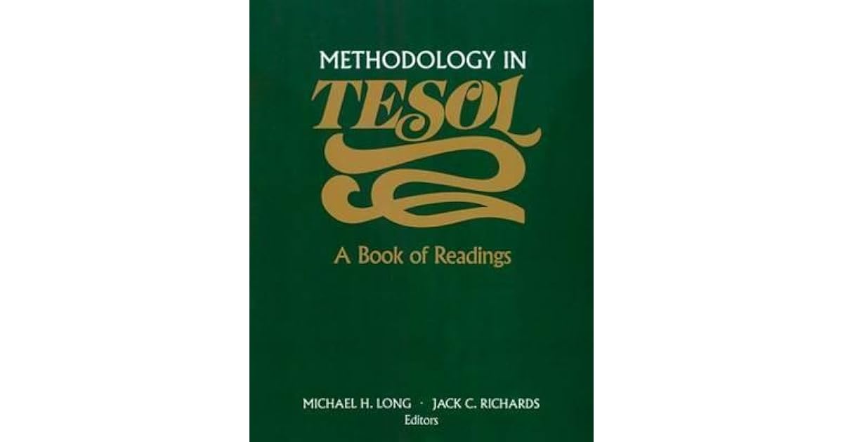 Methodology in TESOL: A Book of Readings by Michael H. Long