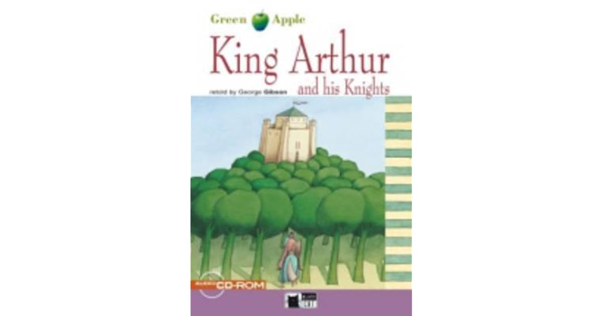 King Arthur and his Knights by George Gibson