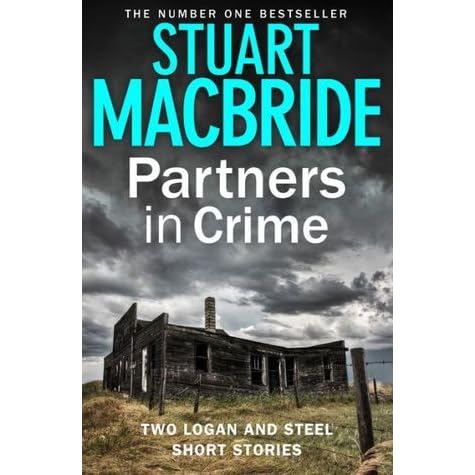 Partners in Crime by Stuart MacBride — Reviews, Discussion, Bookclubs ...