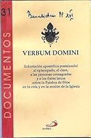 Verbum Domini: The Word of God in the Life and Mission of the Church by ...