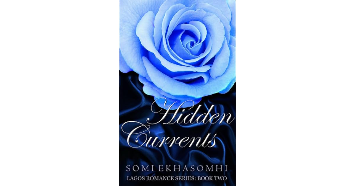 Hidden Currents by Somi Ekhasomhi