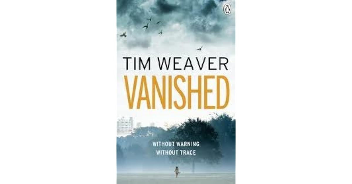 Vanished (David Raker, #3) by Tim Weaver