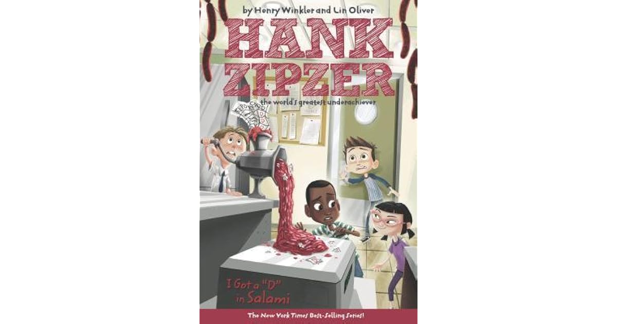 I Got a "D" in Salami (Hank Zipzer, #2) by Henry Winkler