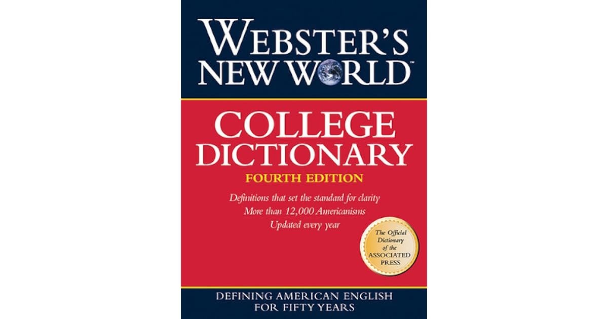 Webster's New World College Dictionary, 4th Edition by Michael E. Agnes