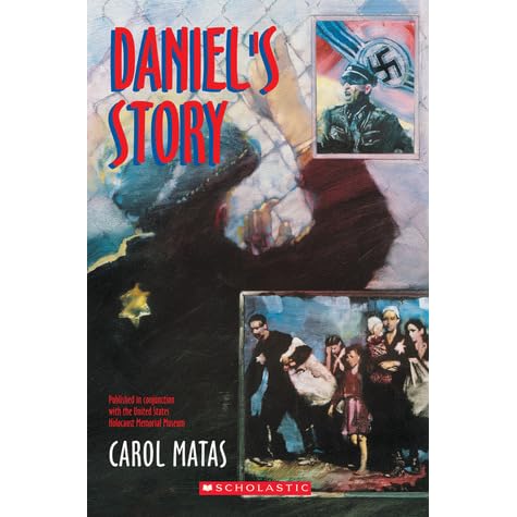 Daniel's Story by Carol Matas — Reviews, Discussion, Bookclubs, Lists