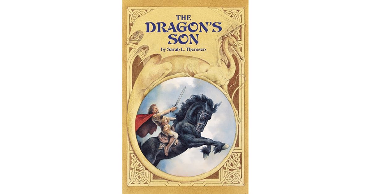 The Dragon's Son by Sarah L. Thomson