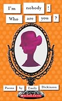 I'm Nobody! Who Are You? by Emily Dickinson