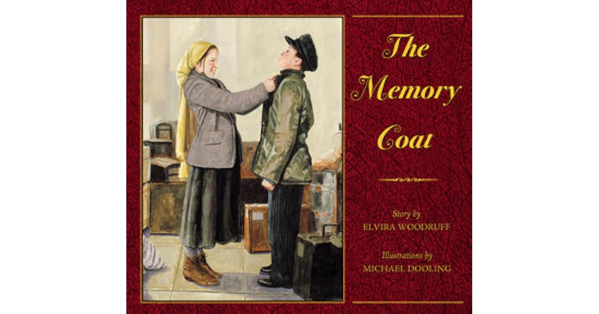 The Memory Coat by Elvira Woodruff
