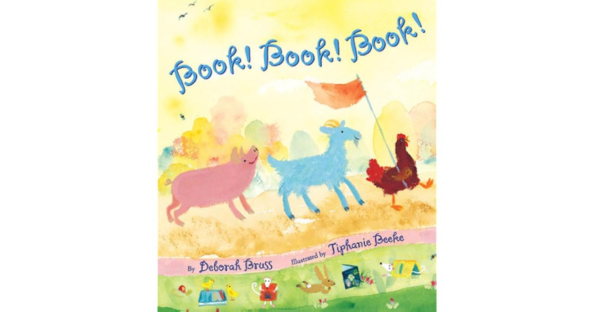 Book! Book! Book! by Deborah Bruss