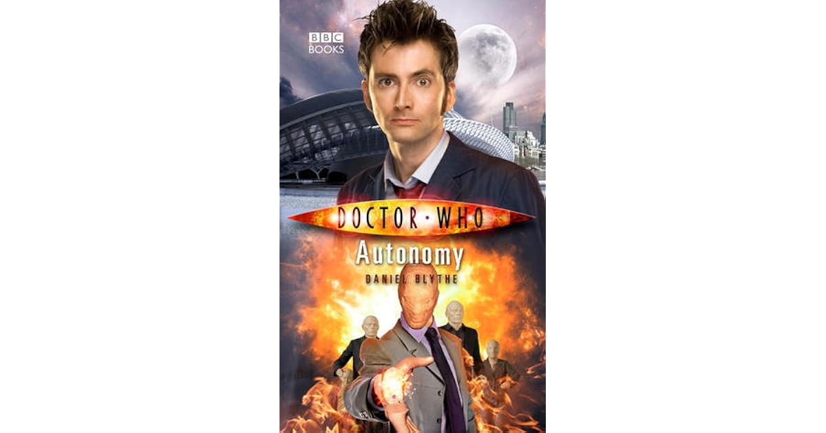 Doctor Who: Autonomy by Daniel Blythe