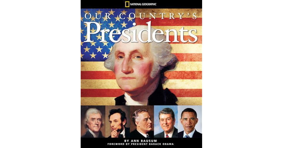 Our Country's Presidents: All You Need to Know About the Presidents ...